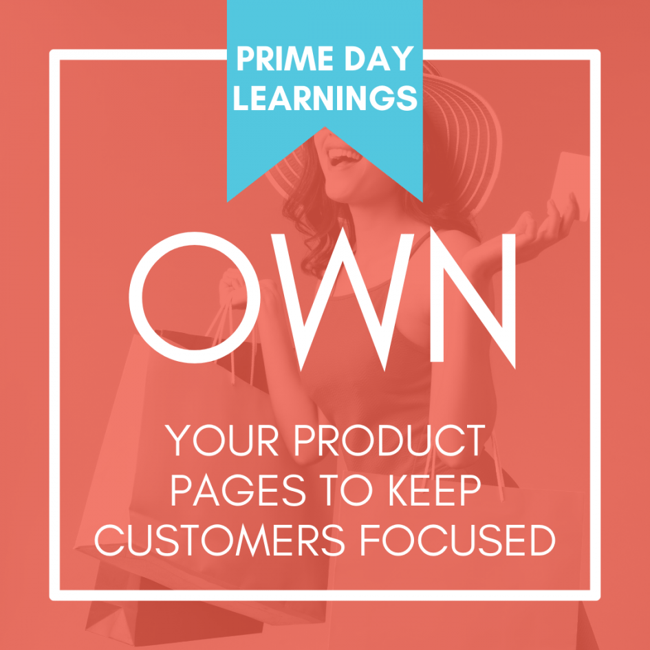 Get the Most Out of Every Prime Day Ad: Last Minute Amazon Marketing ...