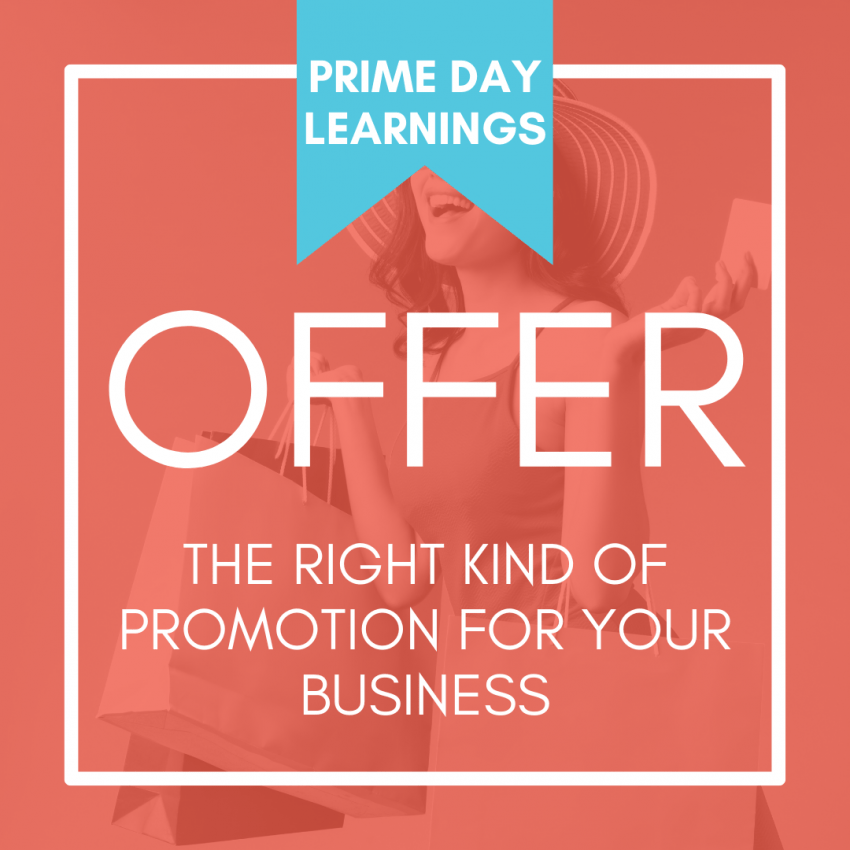 Get the Most Out of Every Prime Day Ad: Last Minute Amazon Marketing ...